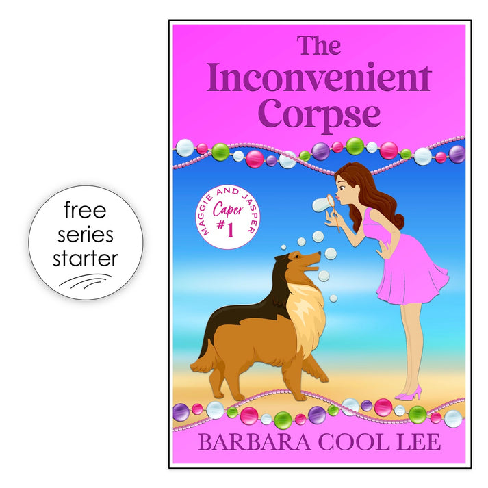 The Inconvenient Corpse – Pajaro Bay Publishing